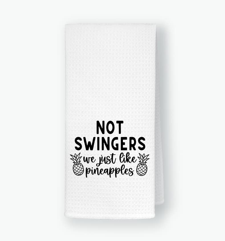 QODUNG Not Swingers We Just Like Pineapples Soft Kitchen Towels Dishcloths 16x24 Inch,Summer Pineapple Drying Cloth Hand Towels Tea Towels for Kitchen,Pineapple Lover Gift