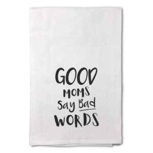 style in print mother's day decor flour kitchen towels good mom say bad words cleaning supplies dish design only