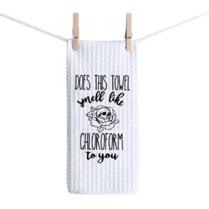 zjxhpo smell like chloroform to you dish towel kitchen towel tea towel kitchen decor housewarming gift (chloroform towel)