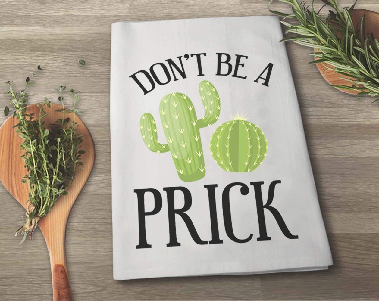 Honey Dew Gifts Funny Inappropriate Kitchen Towels, Don't be a Prick Flour Sack Towel, 27 inch by 27 inch, 100% Cotton, Highly Absorbent, Multi-Purpose Towel