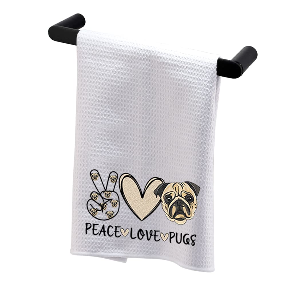 BDPWSS Pug Kitchen Towel for Pug Dog Lover Gift Pug Mom Gift Crazy Pug Lady Gift Pug Dog Owner Gift Peace Love Pugs Gift (Peace Love Pugs TW)