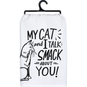 primitives by kathy my cat and i talk smack about you kitchen towel