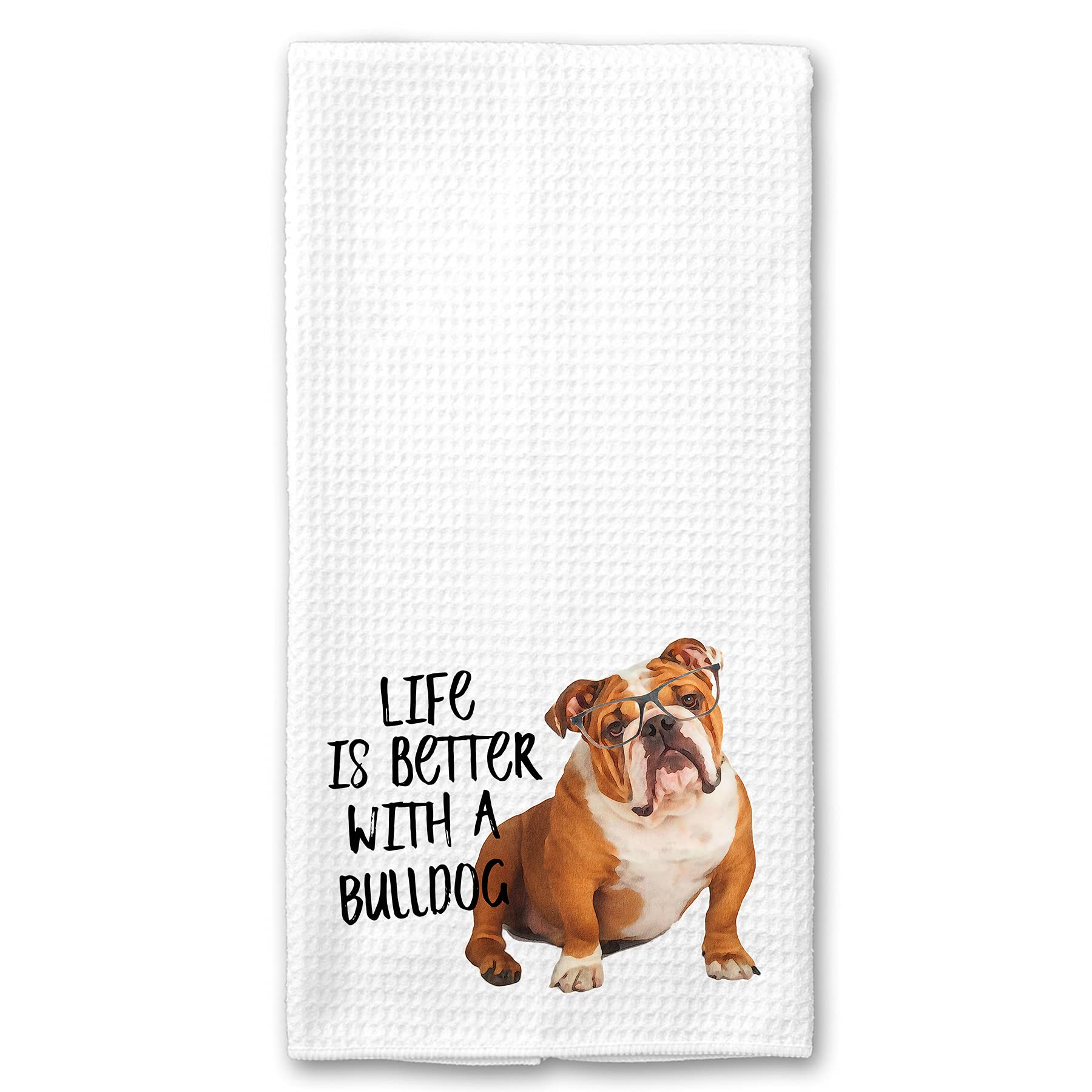 Life is Better with a Bulldog Waffle Microfiber Kitchen Tea Bar Towel Gift for Animal Dog Lover