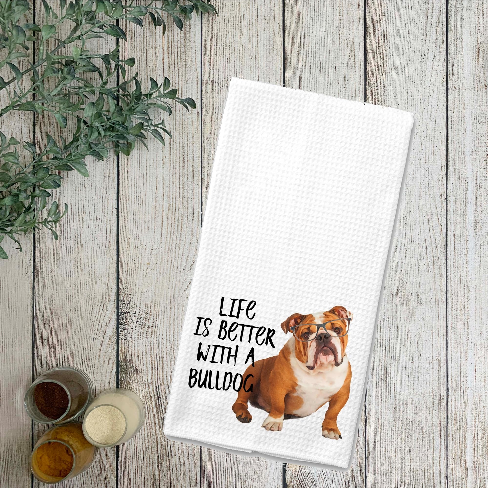 Life is Better with a Bulldog Waffle Microfiber Kitchen Tea Bar Towel Gift for Animal Dog Lover