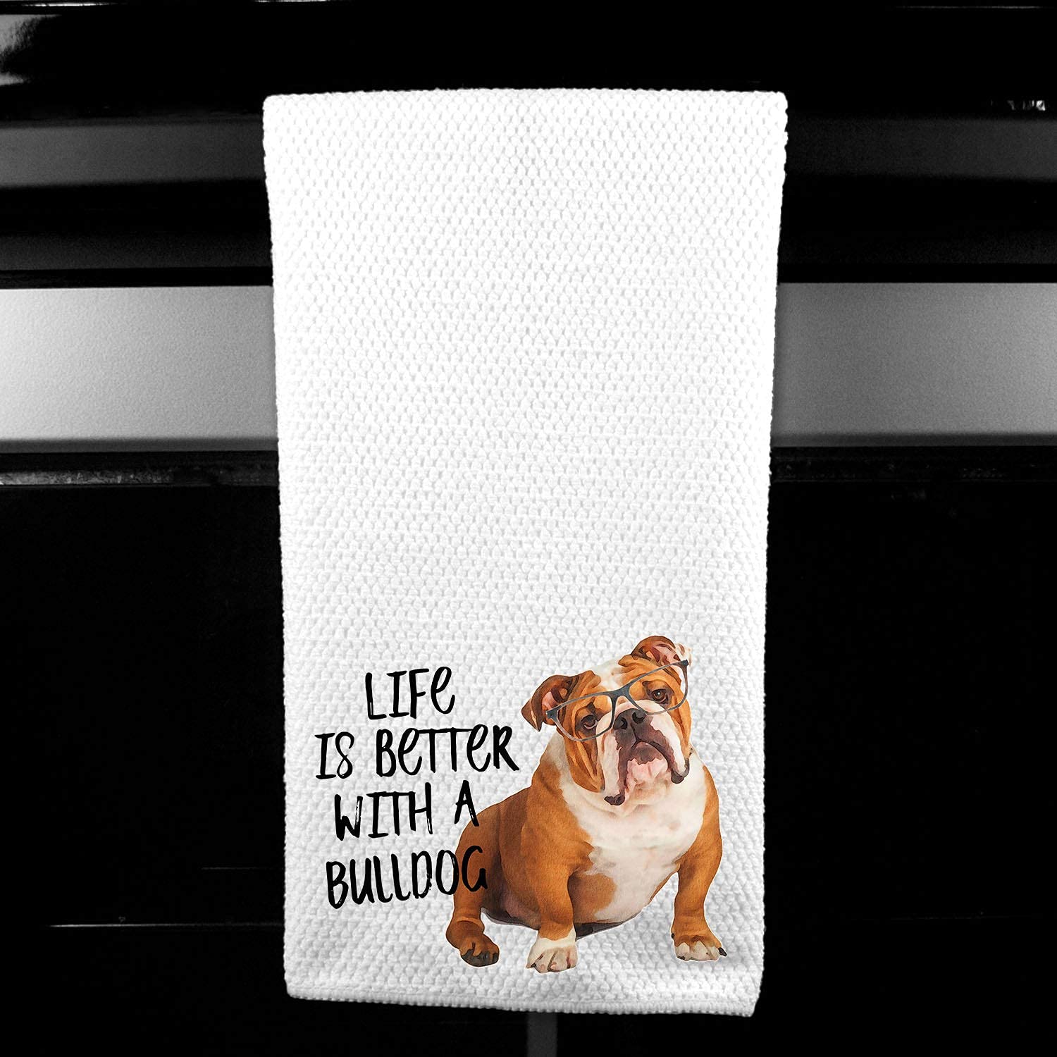 Life is Better with a Bulldog Waffle Microfiber Kitchen Tea Bar Towel Gift for Animal Dog Lover