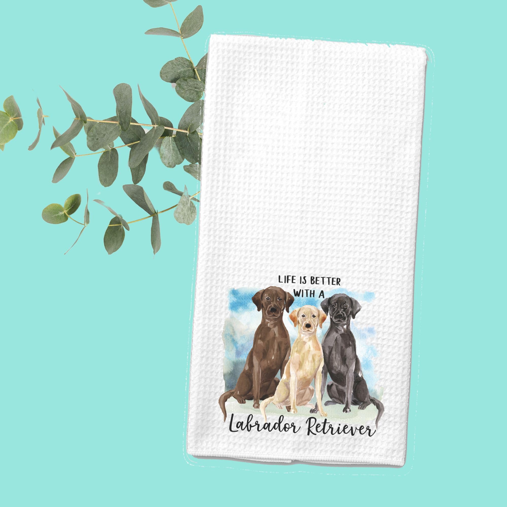 Watercolor Life is Better with a Labrador retriever "Lab" Microfiber Kitchen Tea Bar Towel Gift for Animal Dog Lover