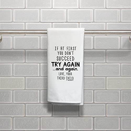 Mom Gifts for Women If at First You Don't Succeed Try Again and Again Love Third Child Decorative Kitchen Tea Towel White