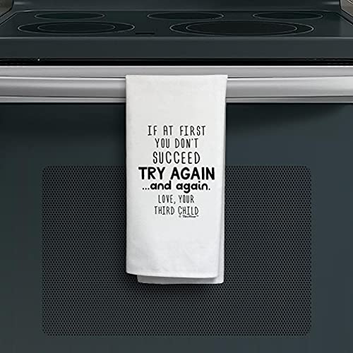 Mom Gifts for Women If at First You Don't Succeed Try Again and Again Love Third Child Decorative Kitchen Tea Towel White