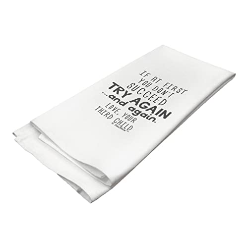 Mom Gifts for Women If at First You Don't Succeed Try Again and Again Love Third Child Decorative Kitchen Tea Towel White