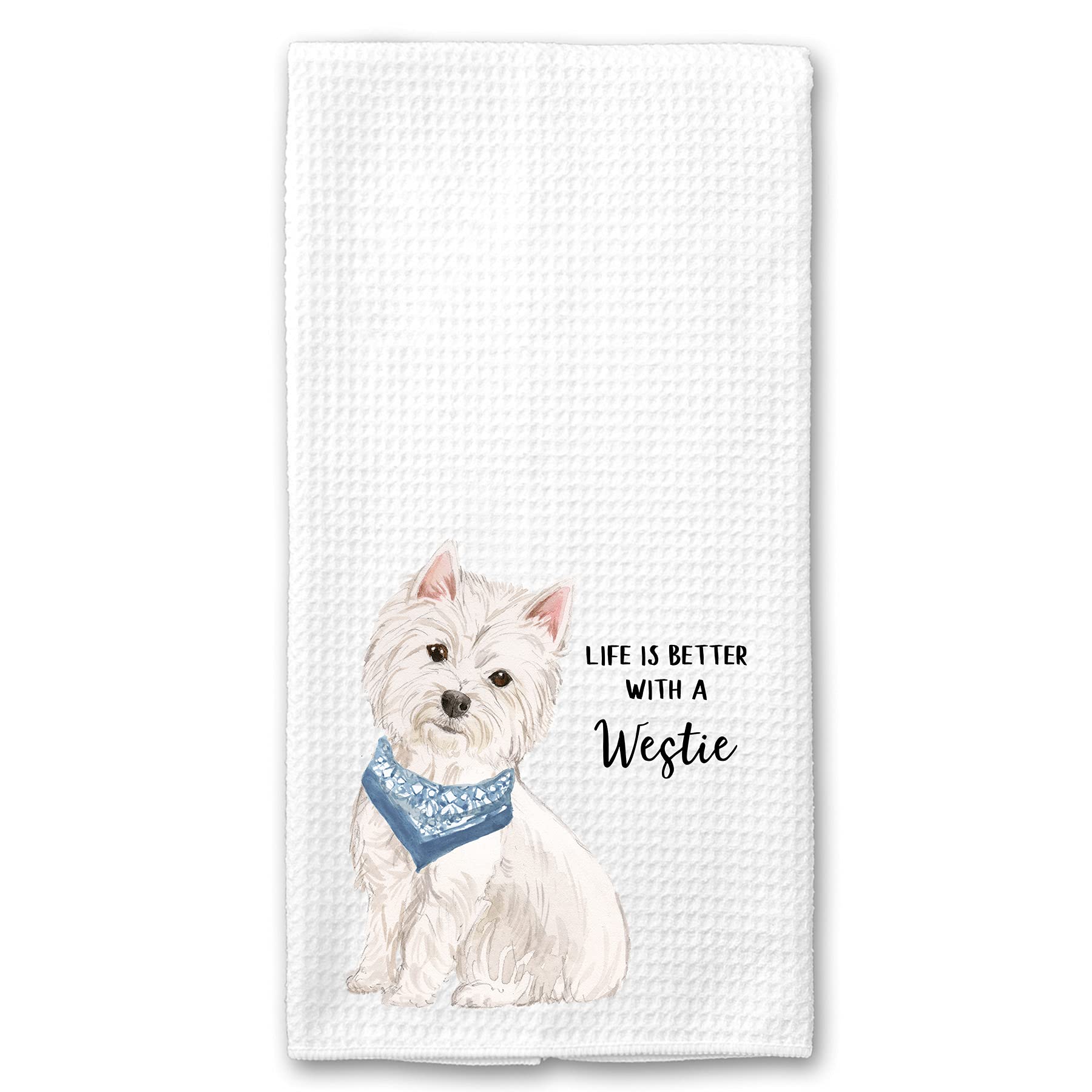 Watercolor Life is Better with a West Highland Terrier "Westie" Microfiber Kitchen Tea Bar Towel Gift for Animal Dog Lover