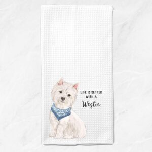 Watercolor Life is Better with a West Highland Terrier "Westie" Microfiber Kitchen Tea Bar Towel Gift for Animal Dog Lover