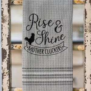 Fun and Cute Sayings Decorative Waffle Kitchen/Dish/Hand Towel Rise & Shine Mother Cluckers