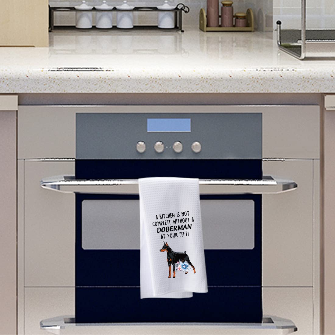 PWHAOO Funny Doberman Kitchen Towel A Kitchen is Not Complete Without A Doberman at Your Feet Kitchen Towel (Without A Doberman T)