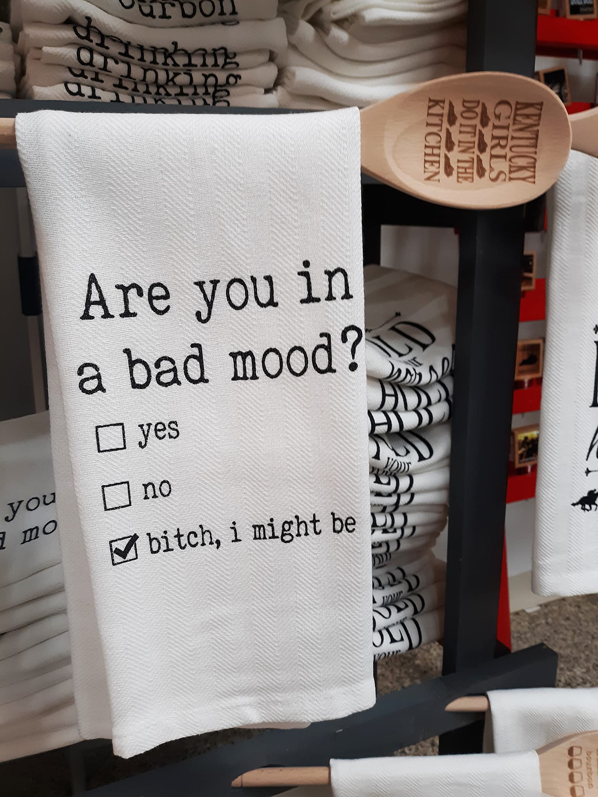 Are You In A Bad Mood Tea Towel