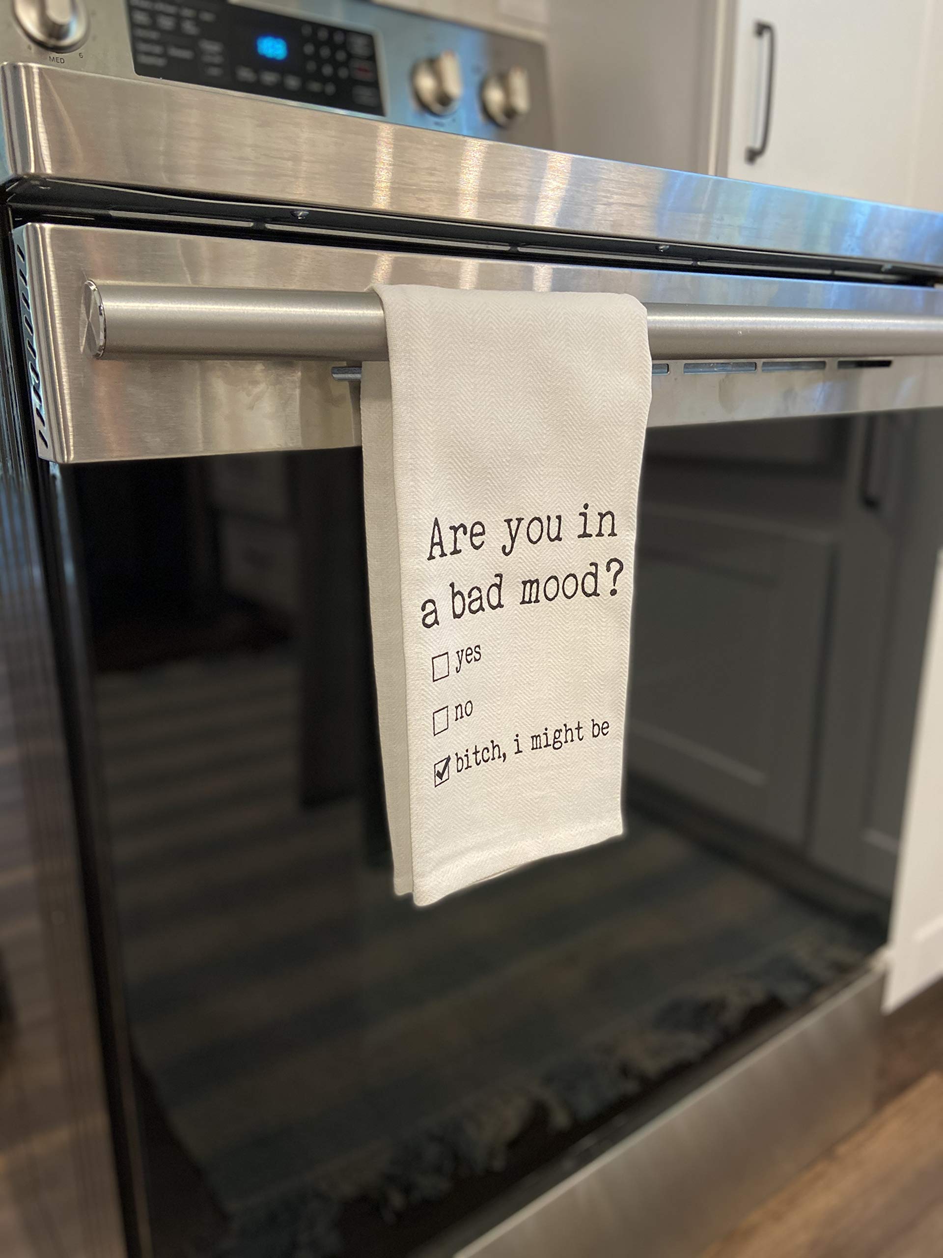 Are You In A Bad Mood Tea Towel