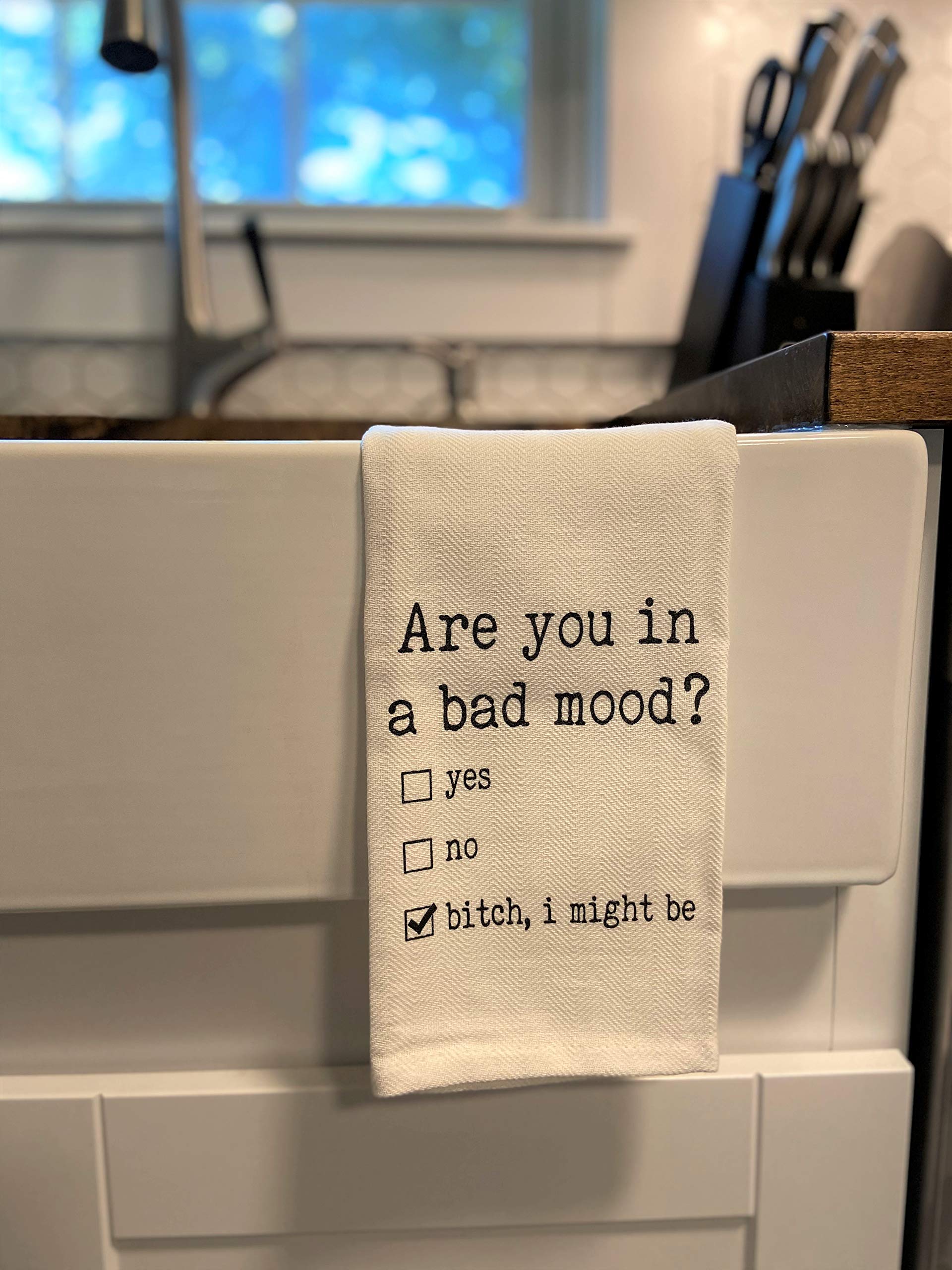 Are You In A Bad Mood Tea Towel