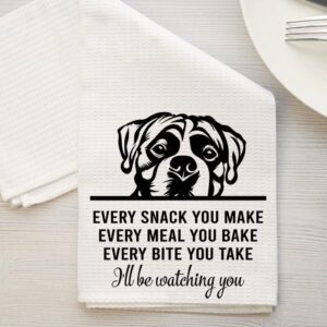 HTDesigns Boxer Dog, Tea Towel, Every Snack You Make, Every Bite You Take, Kitchen Decor, Dish Towels, Boxer Dog Mom, Boxer Gifts, Waffle Weave Kitchen Towel