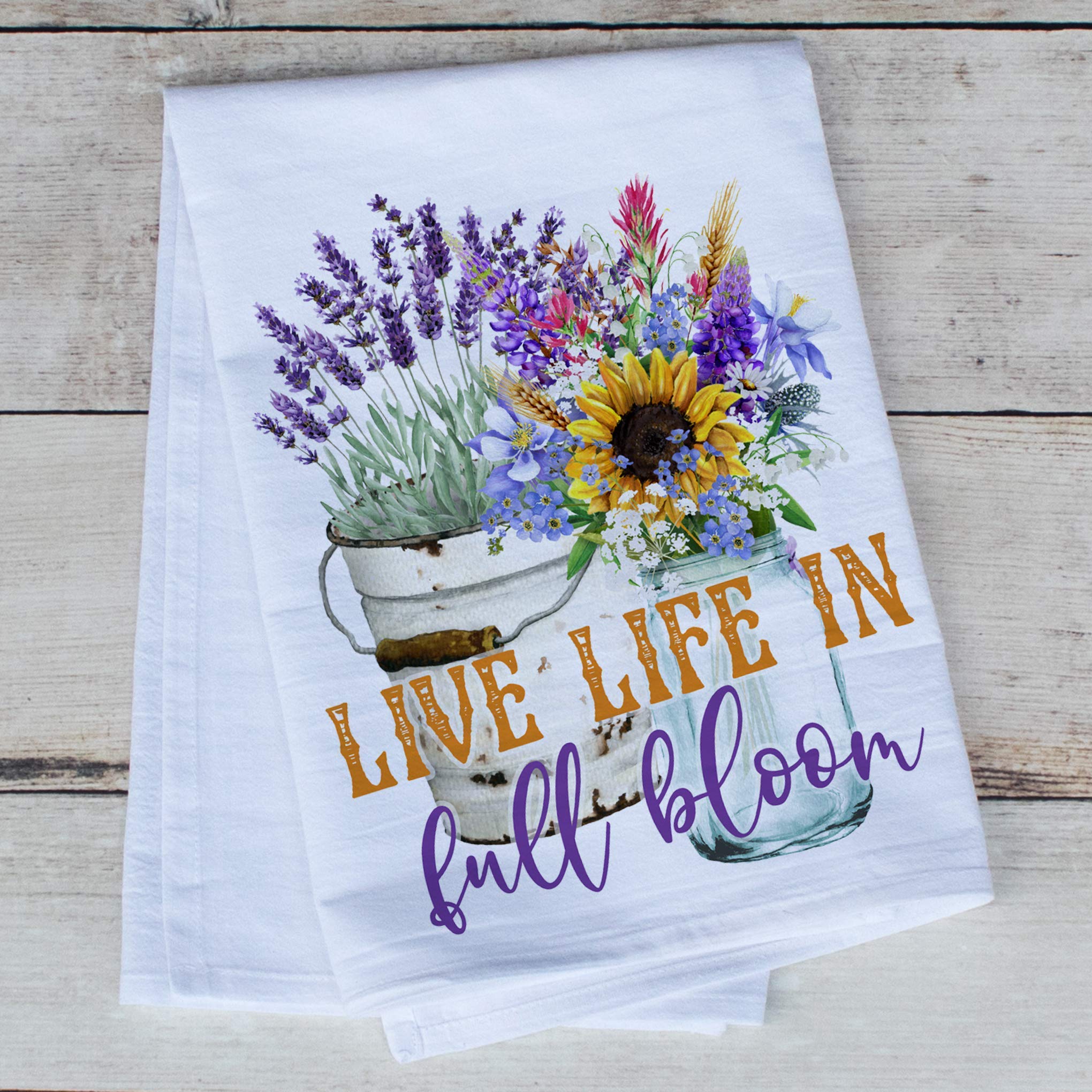 Live Life in Full Bloom premium flour sack tea towel