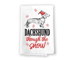 honey dew gifts, dachshund through the snow, flour sack towel, 27 x 27 inch, made in usa, funny kitchen towels, dachshund christmas decorations, dog mom gifts, funny