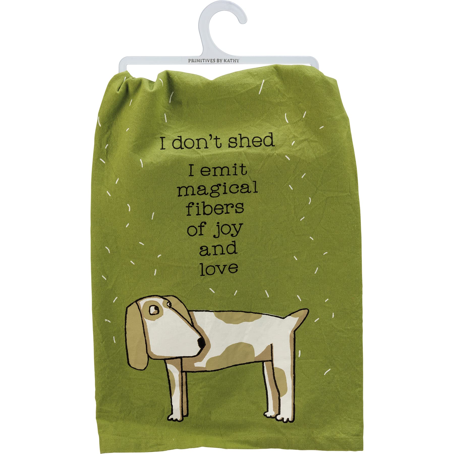 Primitives by Kathy I Don't Shed I Emit Magical Fibers of Joy and Love Kitchen Towel