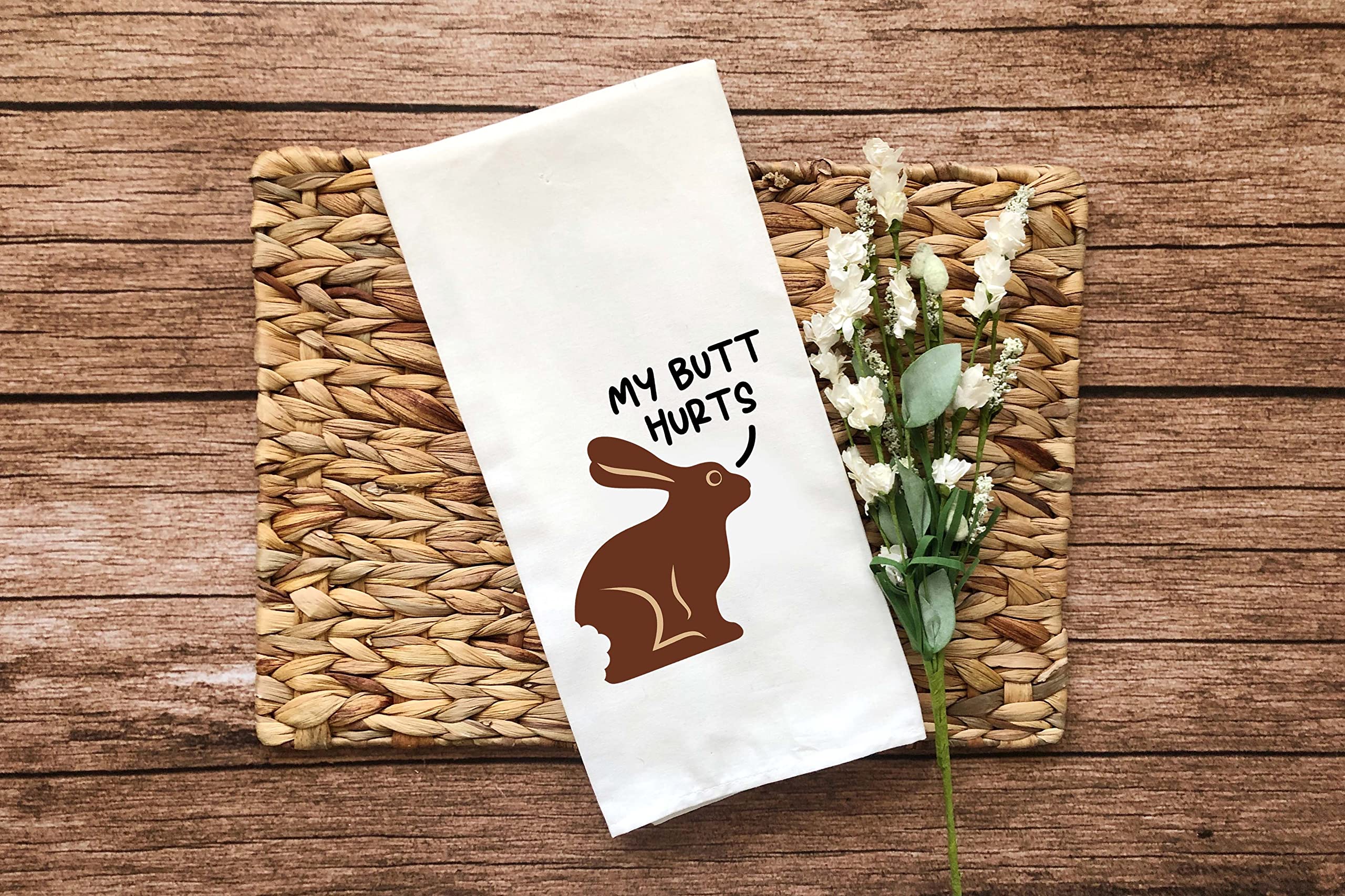 Chocolate Bunny My Butt Hurts What Set of 2 Tea Towels Funny Cute Easter Rabbit Humor Flour Sack Dish Bathroom or Kitchen Decor Hand Towel