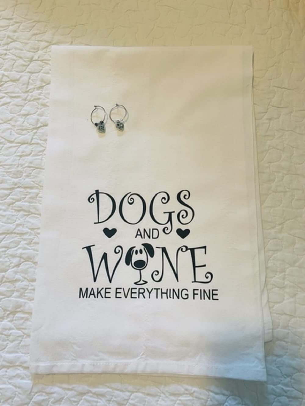 Kitchen Tea Towel & Wine Charm Set - Dogs and Wine Make Everything Fine - Flour Sack Dish Tea Towel - Funny Housewarming Host Gift and Kitchen Decor