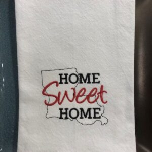 Louisiana Home Sweet Home Tea Towel Kitchen Cajun