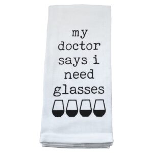 my doctor says i need glasses funny tea towel