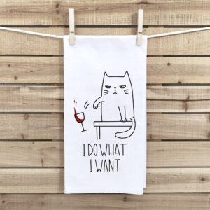 I Do What I Want Flour Sack Kitchen Towel with Hanging Loop - Funny Cute Cat Lover Dish Cloth Housewarming Hostess Birthday Christmas Gift