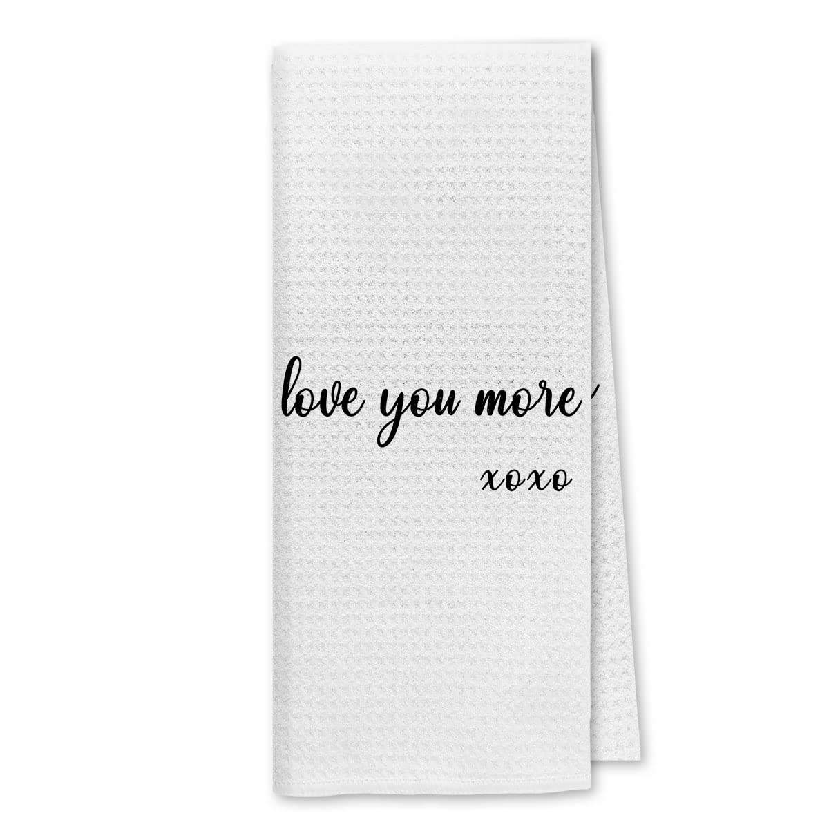 Dibor Funny Quote Love You More XOXO Kitchen Towels Dish Towels Dishcloth,Love Saying Sign Decorative Absorbent Drying Cloth Hand Towels Tea Towels for Bathroom Kitchen,Funny Couples Gifts