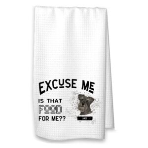 studio 9thirty3 schnauzer kitchen towel, personalized schnauzer gift for dad, gift from dog, excuse me is that food for me funny dog towel (white towel, schnauzer with name)