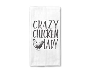 canary road crazy chicken lady towel, chicken mom, chicken gift, chicken lady, chicken farmer gift, backyard farmer gift, kitchen towel