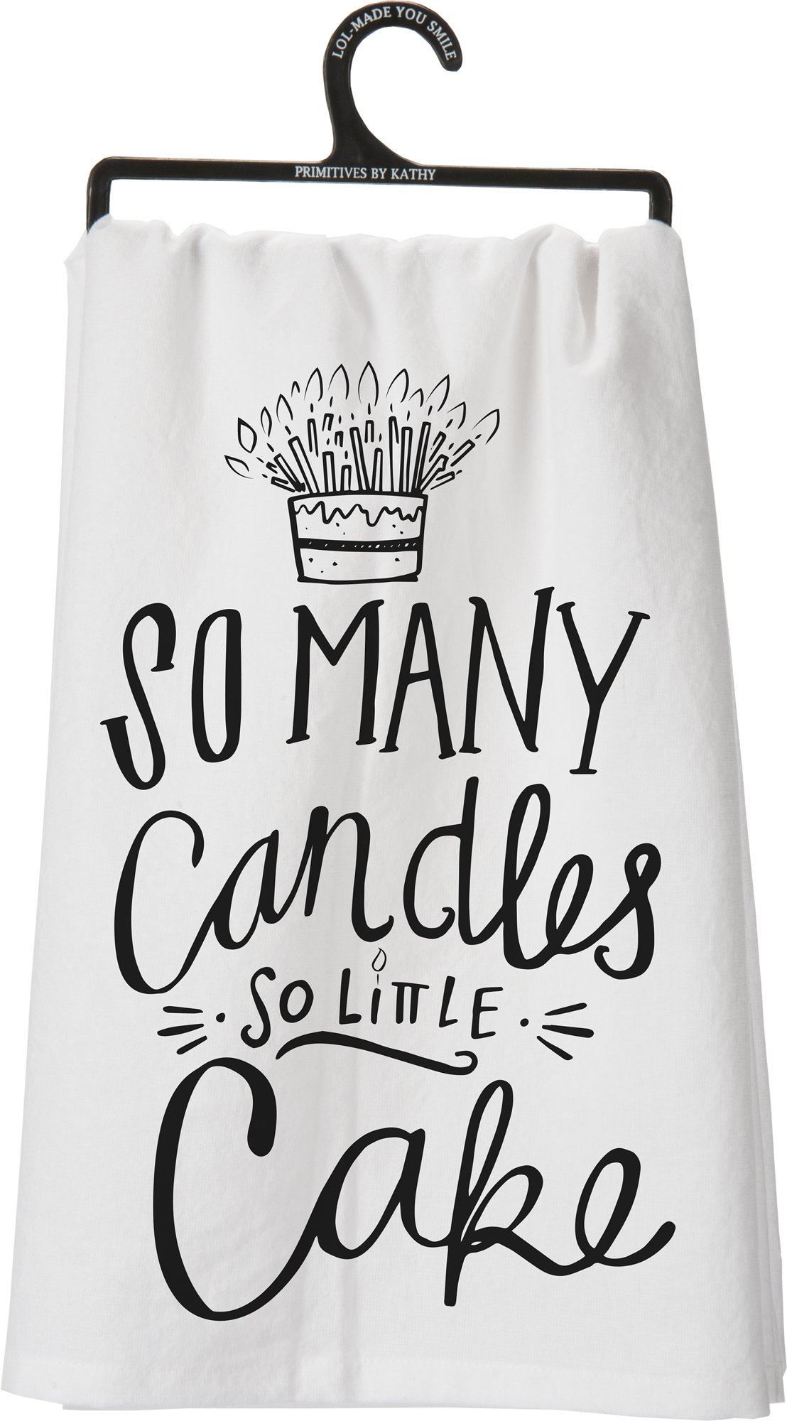 Primitives by Kathy "So Many Candles So Little Cake" Cotton LOL Towel