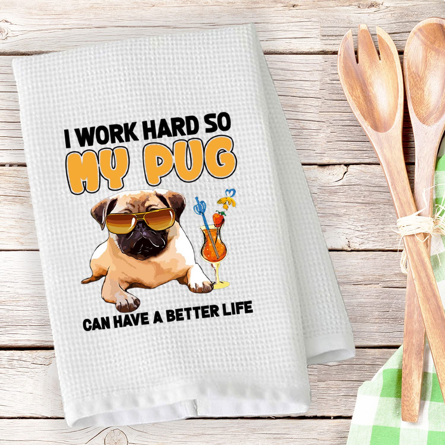 BDPWSS Pug Kitchen Towel Pug Dog Lover Gift Crazy Pug Lady Gift I Work Hard So My Pug Can Have A Better Life Dish Towel (My Pug TW)