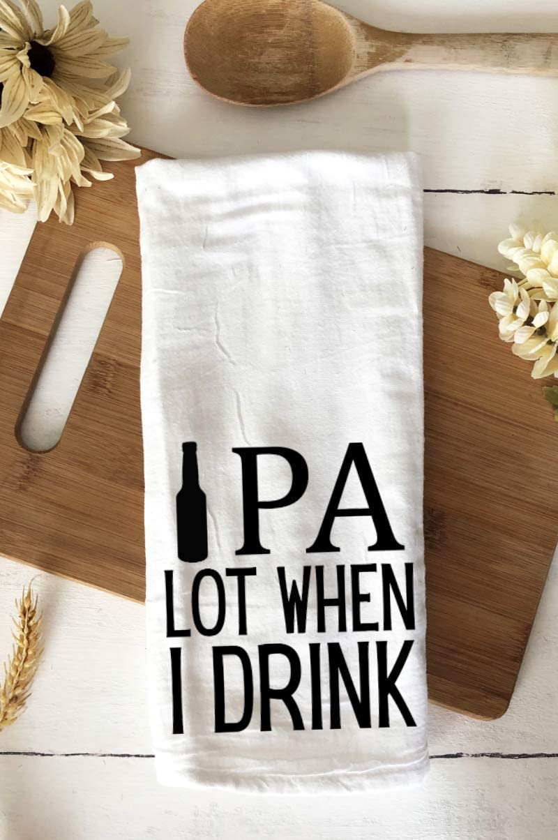 Handmade Funny Kitchen Towel - 100% Cotton Beer Puns Hand Bar Towel for Kitchen - 28x28 Inch Perfect for Hostess Housewarming Christmas Mother’s Day Birthday Gift (IPA Lot When I Drink)