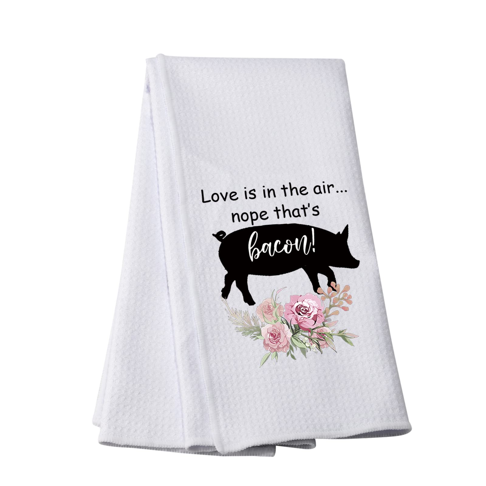 PWHAOO Bacon Kitchen Towel Love is in The Air Nope That’s Bacon Kitchen Towel Pig Farm Kitchen Towel (Love is in The Air Towel)