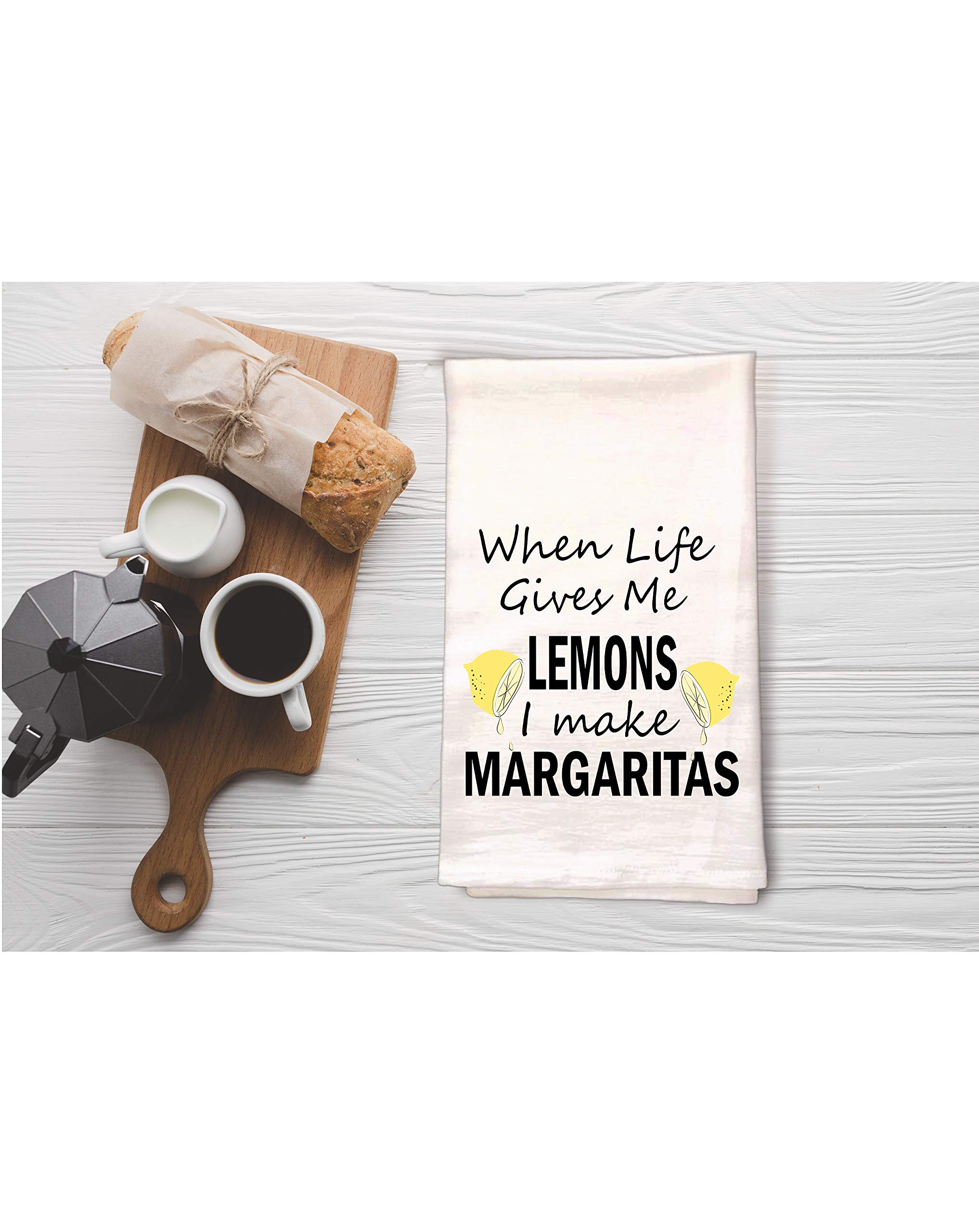 When Life give me Lemons i Make Margaritas - Dish Towel Kitchen Tea Towel Funny Saying Humorous Flour Sack Towels Great Housewarming Gift 28 inch by 28 inch, 100% Cotton, Multi-Purpose Towel