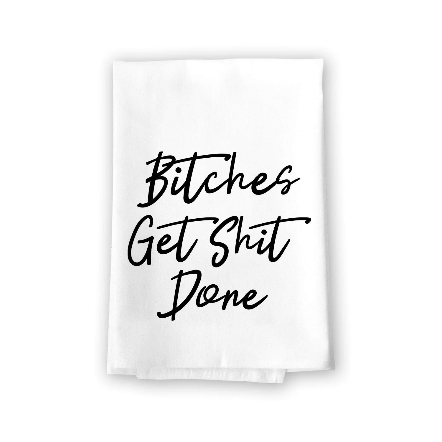 Honey Dew Gifts, Bitches Get Shit Done, 27 Inches by 27 Inches, Dish Towel, Flour Sack Towels, Funny Kitchen Towels, Cotton Dish Towels for Kitchen, Dish Towel for Kitchen