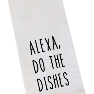 Funny Flour Sack, Dish Kitchen Towel - Alexa, Do The Dishes