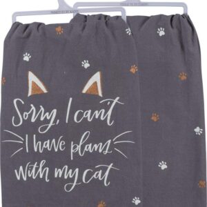 Primitives by Kathy Sorry Can't Have Plans with My Cat Dish Towel Kitchen Linen