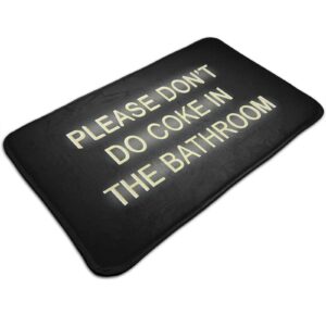 welcome rectangular door mat please don't do coke in the bathroom entrance way rugs doormats soft non-slip washable bath rugs floor mats for home bathroom kitchen 16x24 inch