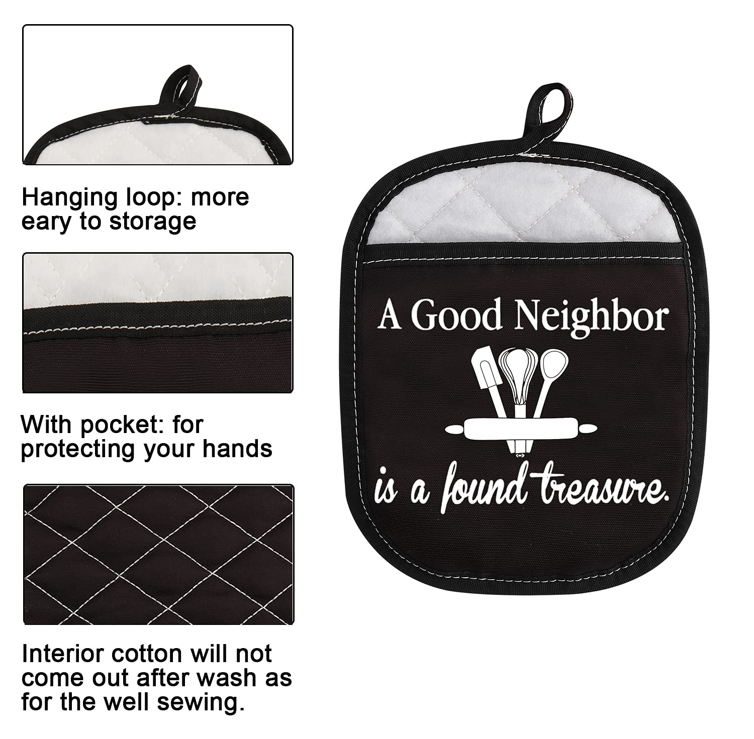 Neighbor Gift Housewarming Gift A Good Neighbor is A Found Treasure Baking Oven Pads Pot Holder with Pocket (Good Neighbor)