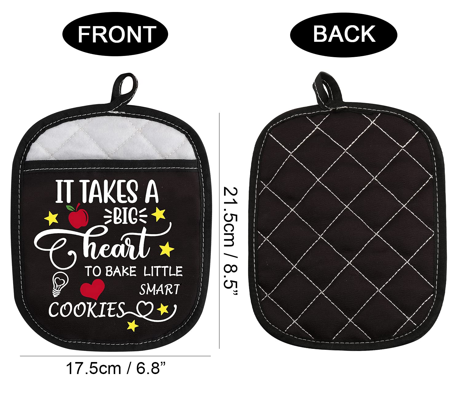 Oven Pads Pot Holder with Pocket for Teacher It Takes A Big Heart to Bake Little Smart Cookies (Bake Little Smart Cookies)