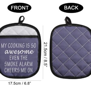 Funny Oven Pads Pot Holder with Pocket My Cooking is So Awesome Even The Smoke Alarm Cheers Me On (Cheers Me On)