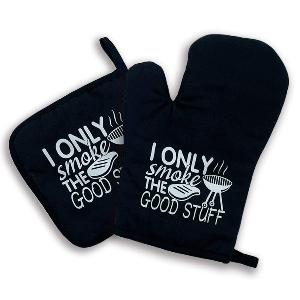 I Only Smoke The Good Stuff,Oven Mitts and Pot Holders Sets of 2，Funny Oven Mitt，Birthday Gifts for Men,Great Birthday Gifts for Dad Boyfriend,Housewarming, Christmas