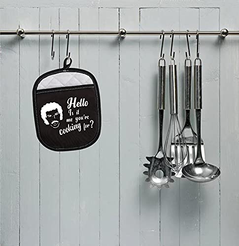 Novelty Inspired Baker Gift Hello is It Me You’re Cooking for Oven Pads Pot Holder with Pocket (You're Cooking for)