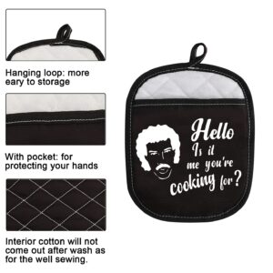 Novelty Inspired Baker Gift Hello is It Me You’re Cooking for Oven Pads Pot Holder with Pocket (You're Cooking for)