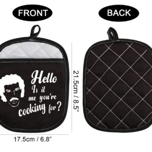 Novelty Inspired Baker Gift Hello is It Me You’re Cooking for Oven Pads Pot Holder with Pocket (You're Cooking for)