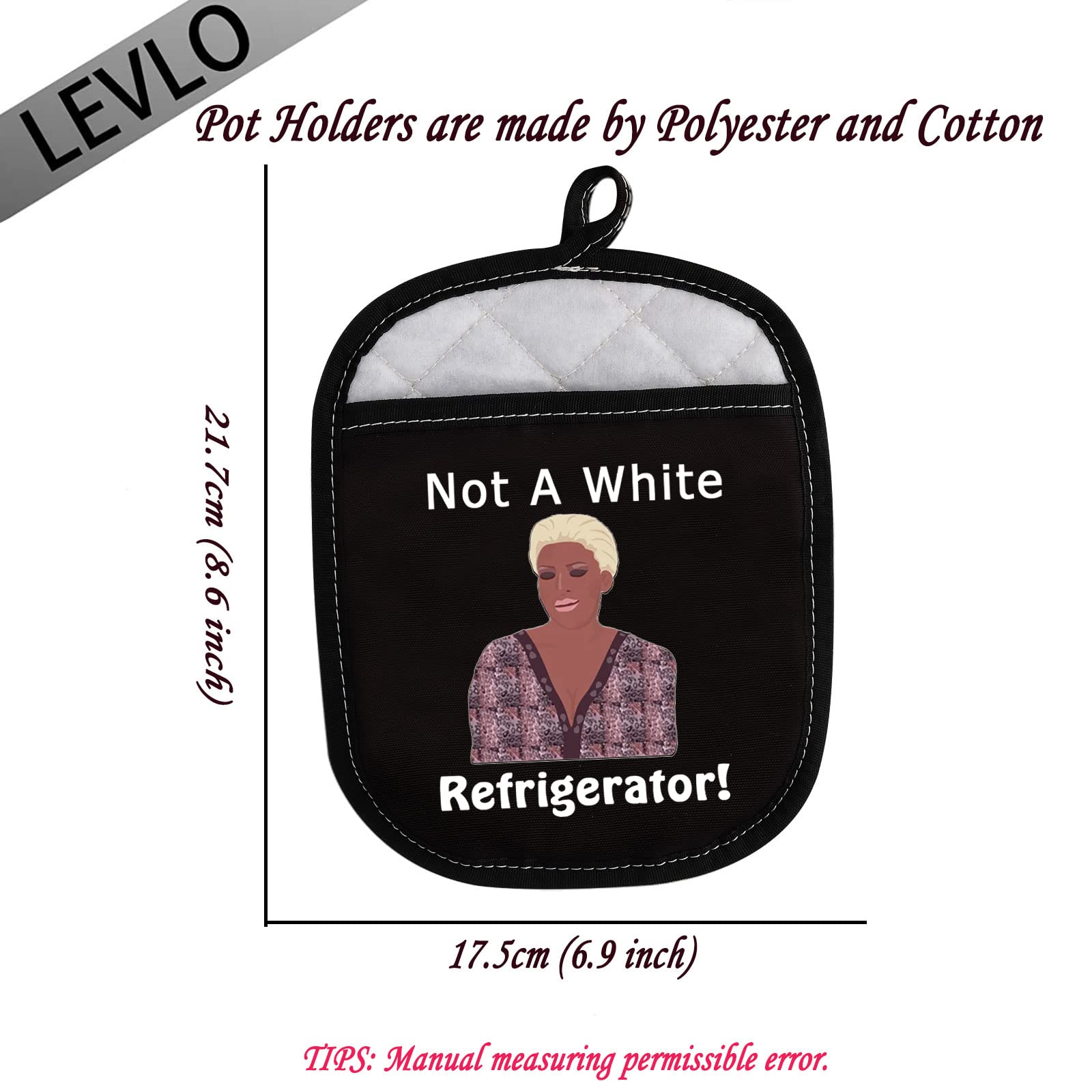 LEVLO Funny Housewives Gift Not A White Refrigerator Pot Holder Housewives Party Gifts(Not A White Refrigerator)