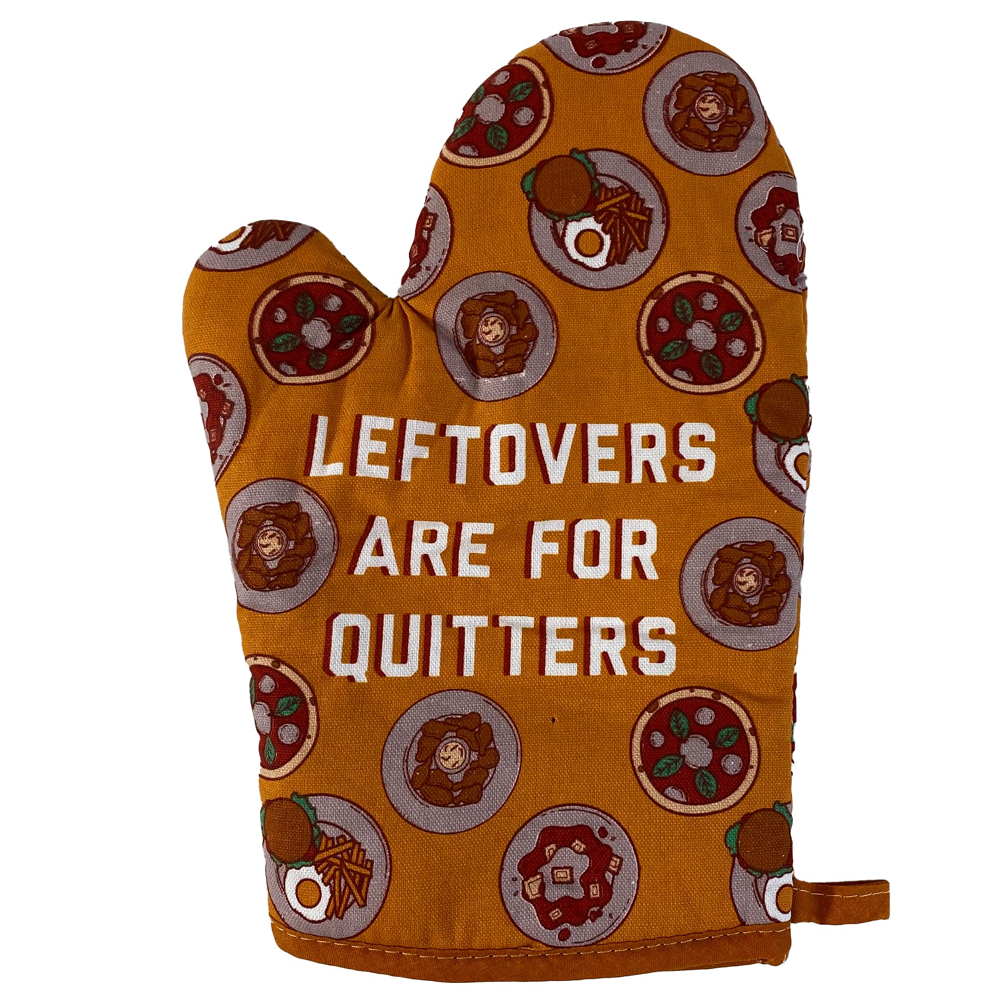 Leftovers are for Quitters Oven Mitt Funny Hungry Meal Cook Chef Kitchen Glove Funny Graphic Kitchenwear Thanksgiving Novelty Cookware Orange Oven Mitt